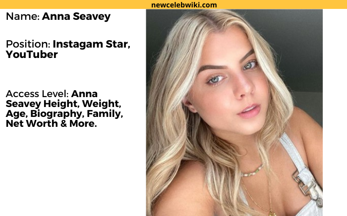 Anna Seavey Height, Wiki, Bio, Age, Hot Pic, Boyfriend, Net Worth & More