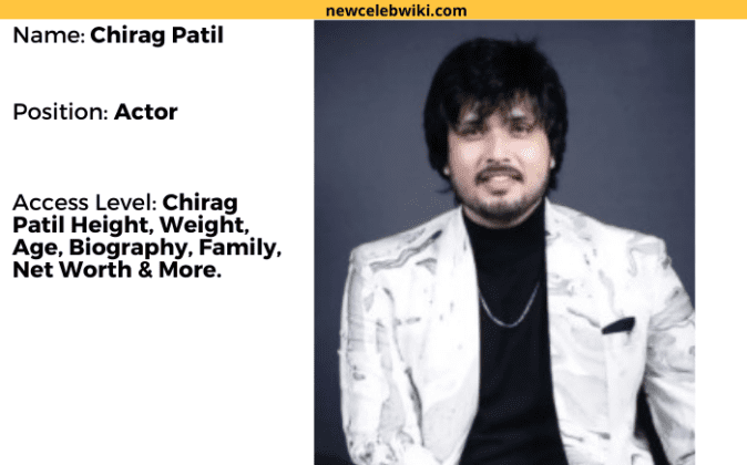 Chirag Patil Height, Wiki, Bio, Age, Hot Pic, Girlfriend, Net Worth & More