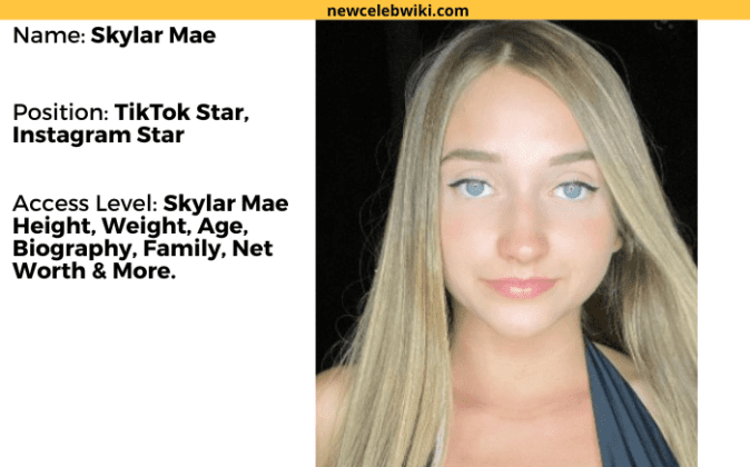 Skylar Mae Height, Wiki, Bio, Age, Hot Pic, Boyfriend, Net Worth & More