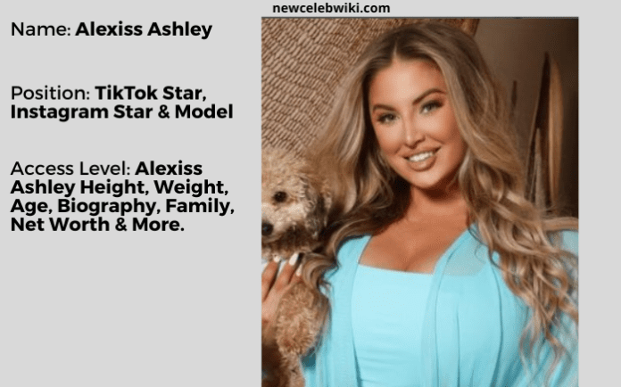 Alexiss Ashley Height, TikTok, Wiki, Bio, Age, Net Worth & More