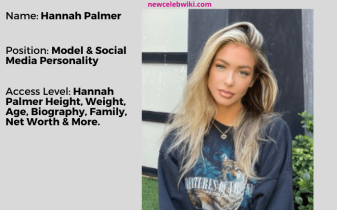 Hannah Palmer Onlyfans, Height, Age, Wiki, Bio, Net Worth & More