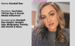 Kendall Rae Bio, Age, Wiki, Height, Hot Image, Net Worth & More
