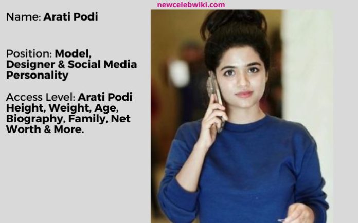 Arati Podi Wiki, Height, Age, Hot Image, Net Worth & More