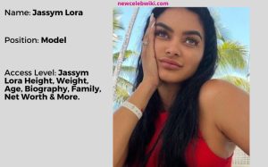 Jassym Lora Wiki, Height, Weight, Hot Image, Net Worth & More