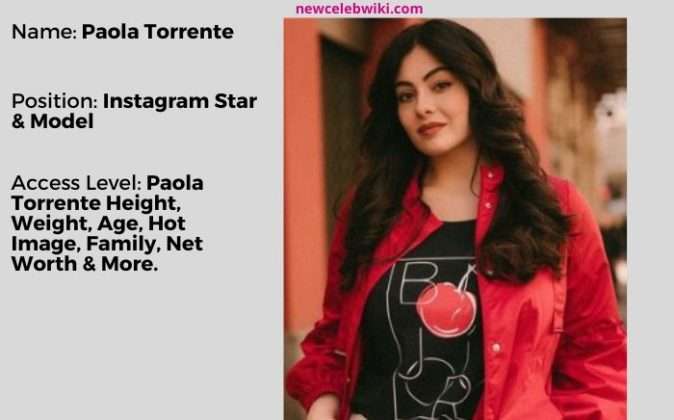 Paola Torrente Height, Weight, Wiki, Hot Image, Net Worth & More