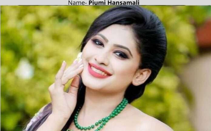 Piumi Hansamali Hot, FB, Onlyfans, Height, Wiki, Age, Affairs & Net Worth