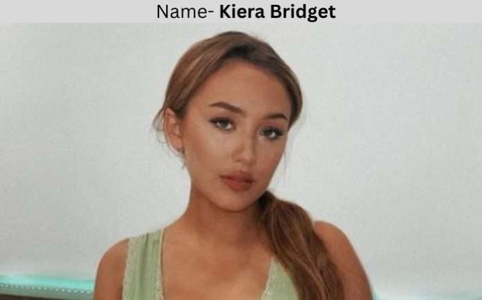 Kiera Bridget Photoshop, Height, Wiki, Age, Hot Image & Affairs