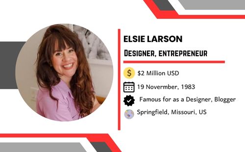 Elsie Larson Age, Net Worth, Blog, Wiki, Bio, Biography, Painting
